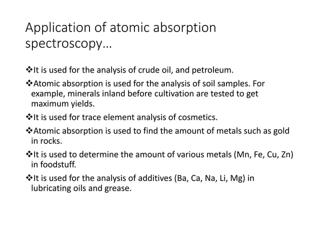 Atomic Absorption Spectroscopy, Principles and Applications.pptx