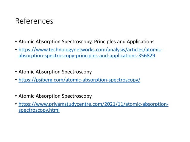 Atomic Absorption Spectroscopy, Principles and Applications.pptx