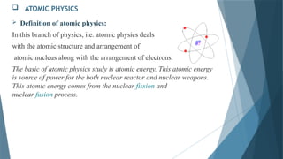 ATOMIC AND MOLECULAR PHYSICS expers.pptx