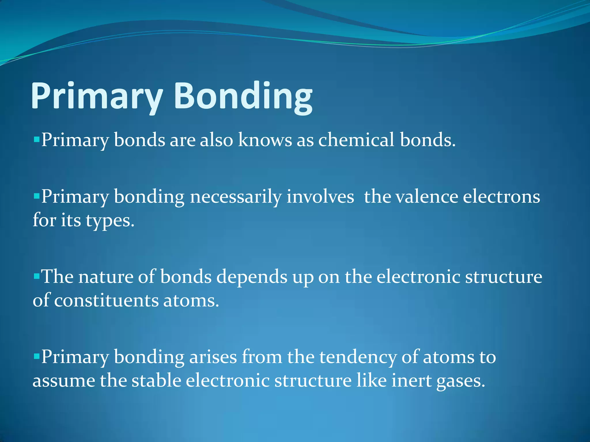 Atomic bonding | PPTX