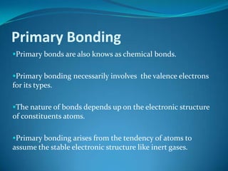 Atomic bonding | PPTX