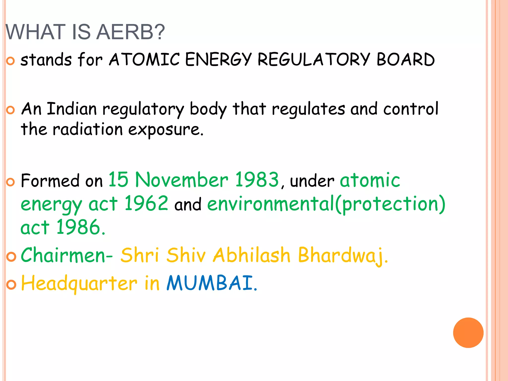 Atomic energy regulatory board (aerb) | PPTX