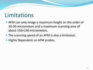 Atomic force microscopy | PPTX