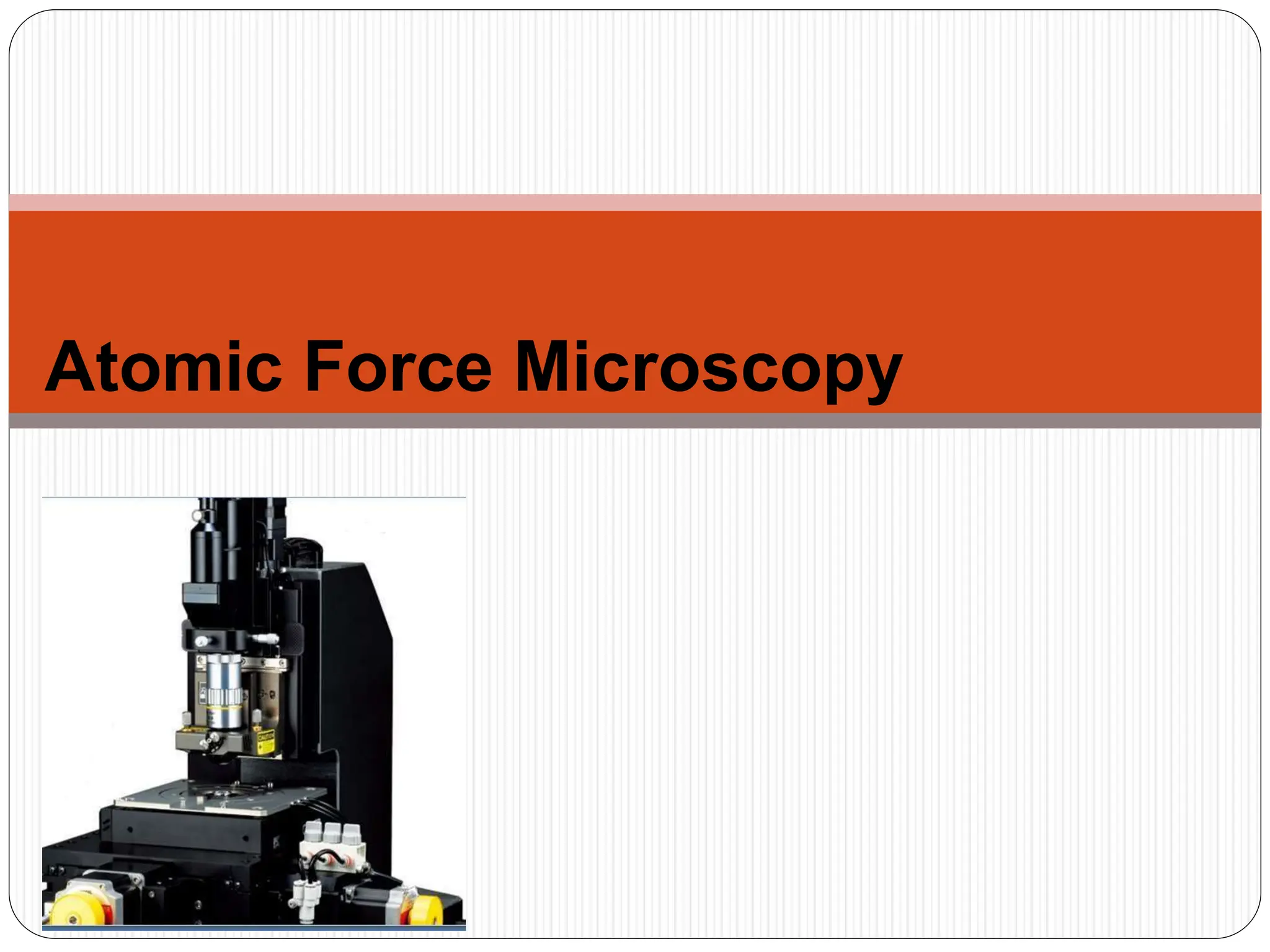 Atomic force microscopy for food applications | PPT
