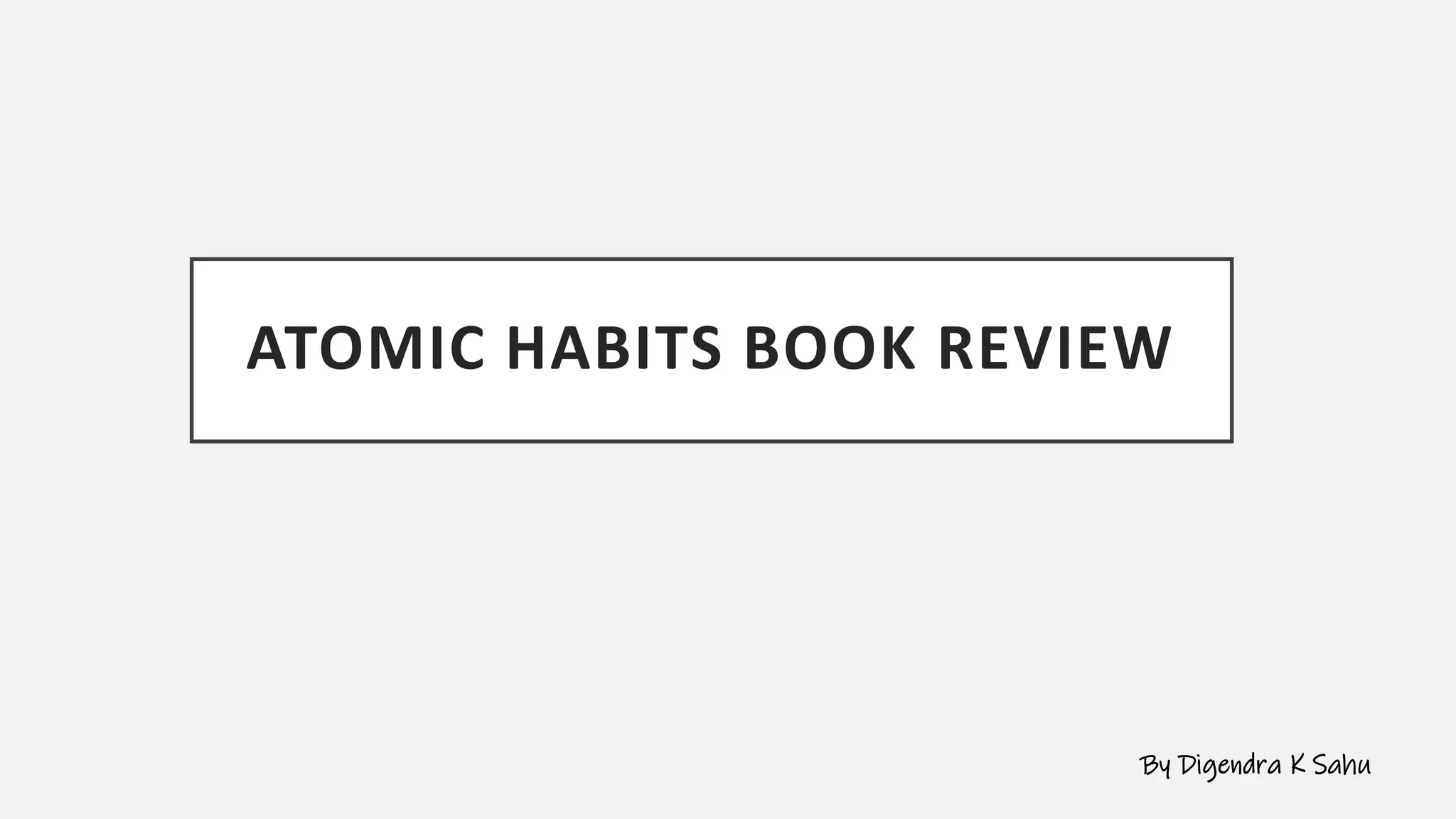 Atomic Habits | PPTX