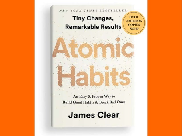 Atomic habits ppt | PPTX | Science