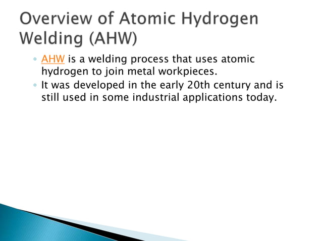 Atomic Hydrogen Welding.pptx