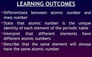 Atomic Number and Mass Number. NUMBE ROF PROTONSpptx | PPTX