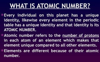 Atomic Number and Mass Number. NUMBE ROF PROTONSpptx | PPTX