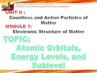 Atomic Orbitals, Energy, Sublevels | PPTX