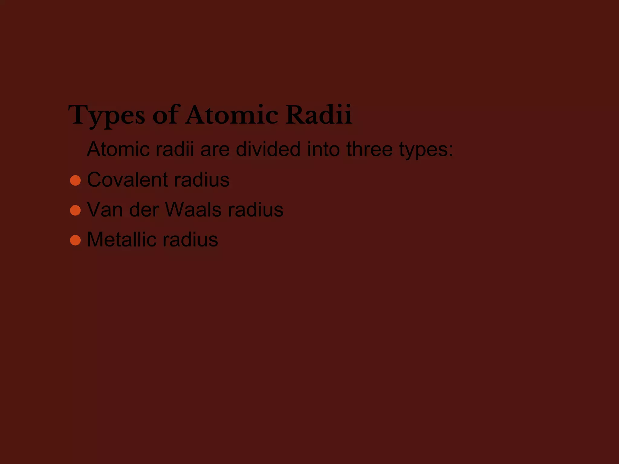 Atomic radius | PPTX