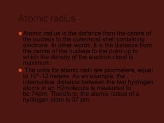 Atomic radius | PPTX