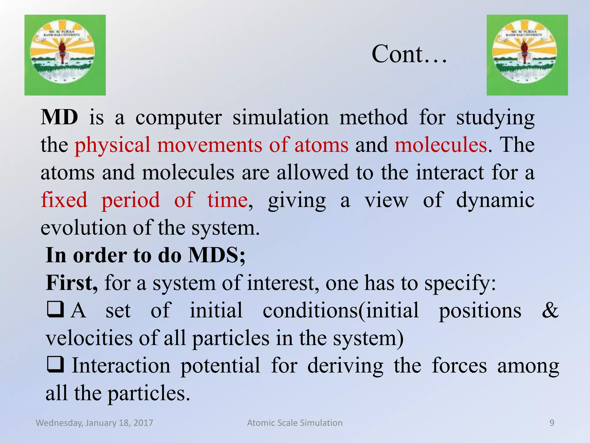 Atomic scale(molecular dynamic) simulationa | PPT