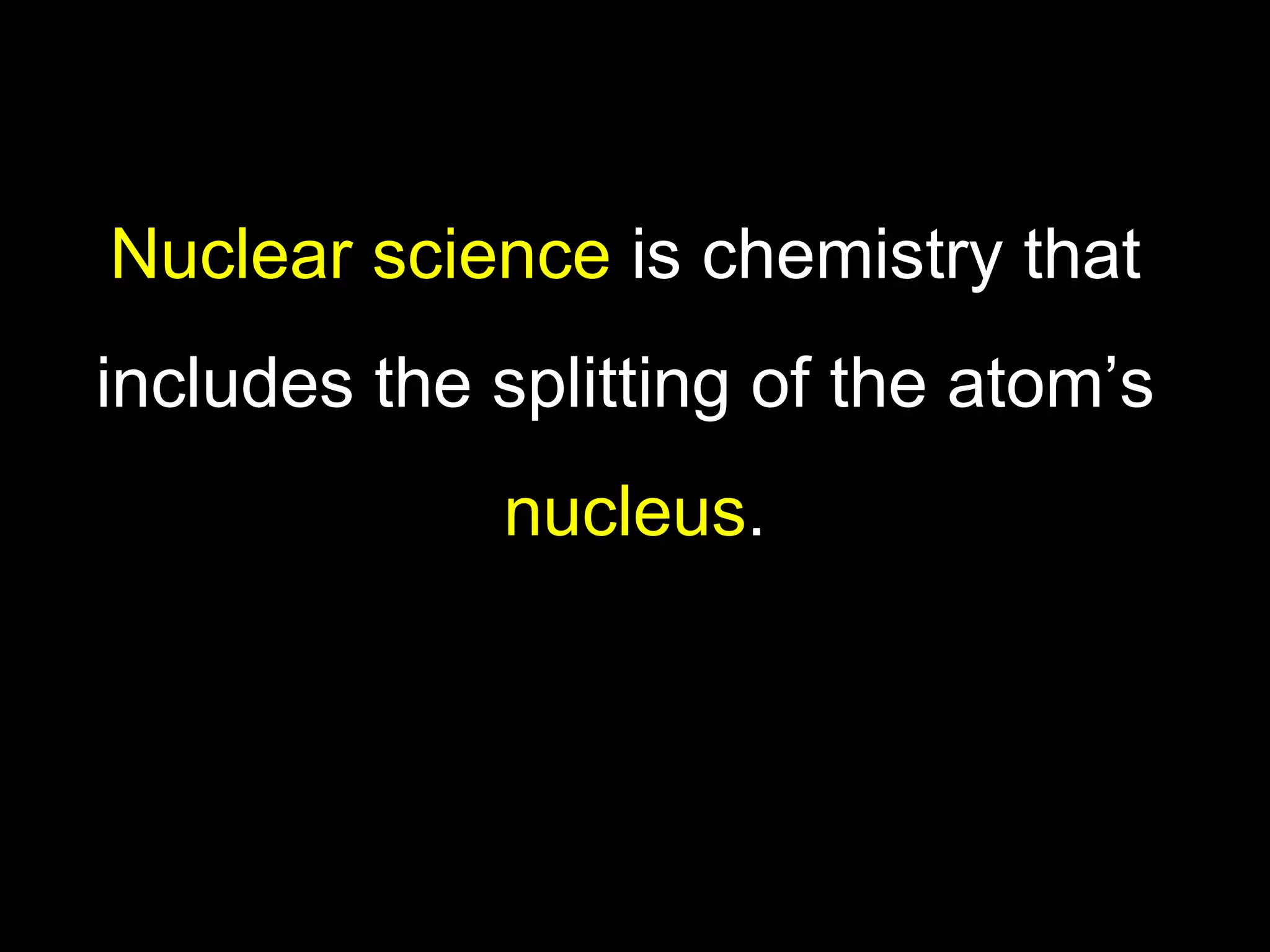 Nuclear Science | PPT