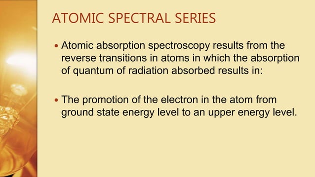 Atomic spectra,atomic excitation and de excitation | PPTX