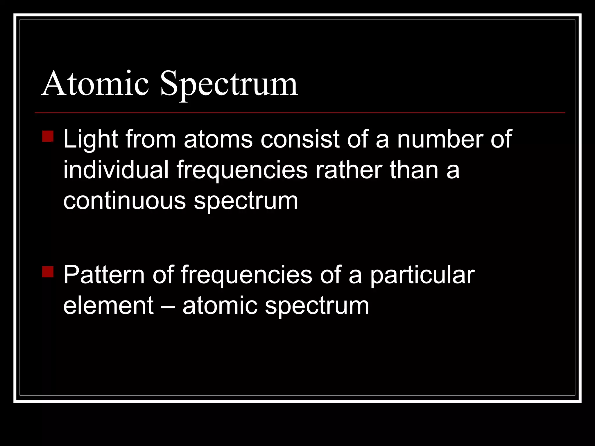 Atomic spectrum | PPT | Physics | Science