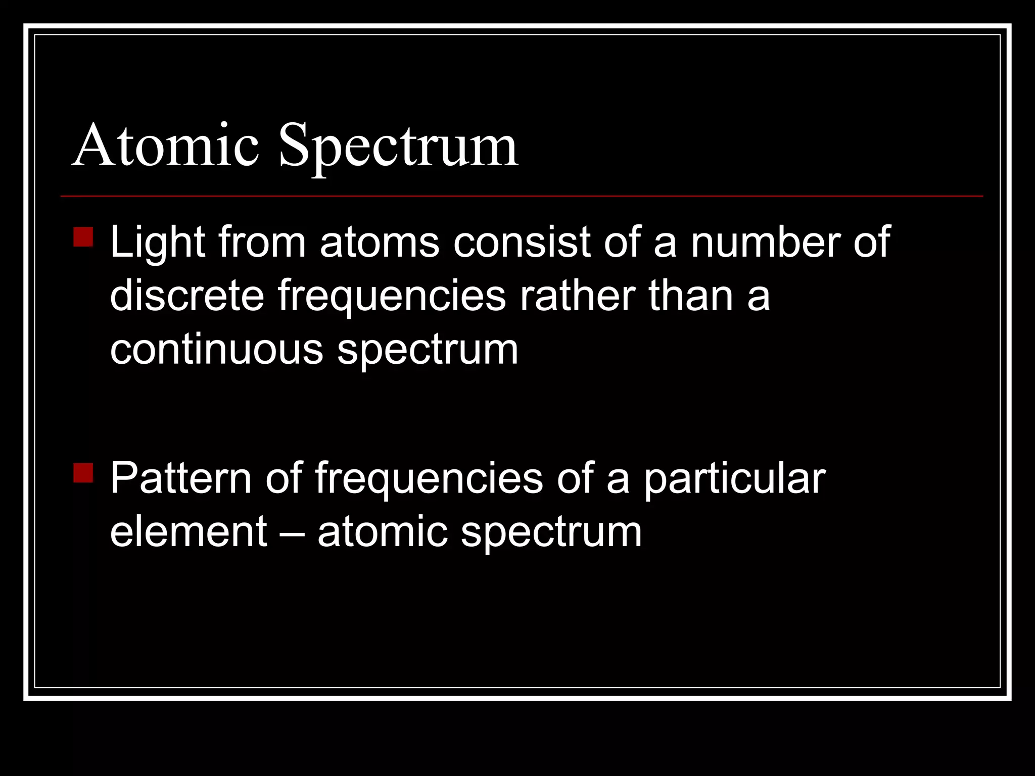 Atomic spectrum | PPT