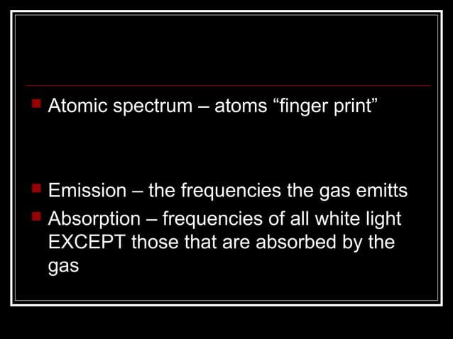 Atomic spectrum | PPT