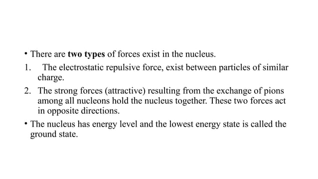 Modern Atomic Physics: Constituents of matters & atomic structure, orbits and orbital, binding ...