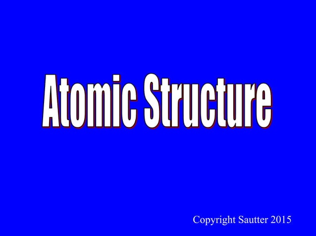 Atomic Structure | PPSX | Chemistry | Science