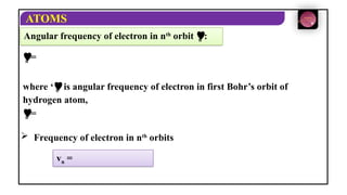 Bohr-atom model - Merits- atomic structure1.pptx