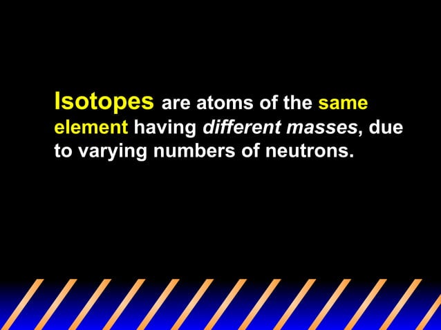 Atomic Structure and Isotopes 2024 7.ppt