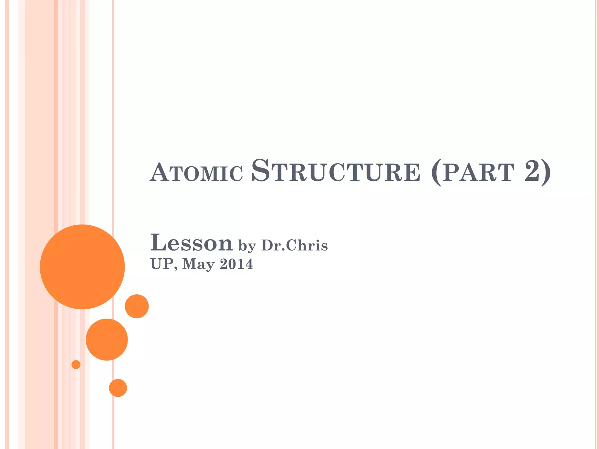 Atomic structure part 2 | PDF