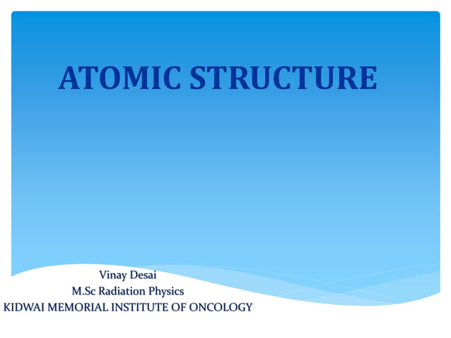 Basic Atomic structure | PPTX