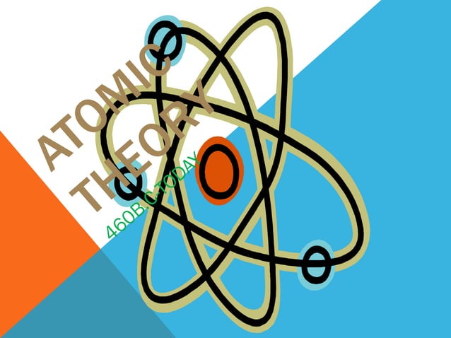 Atomic theory | PPT