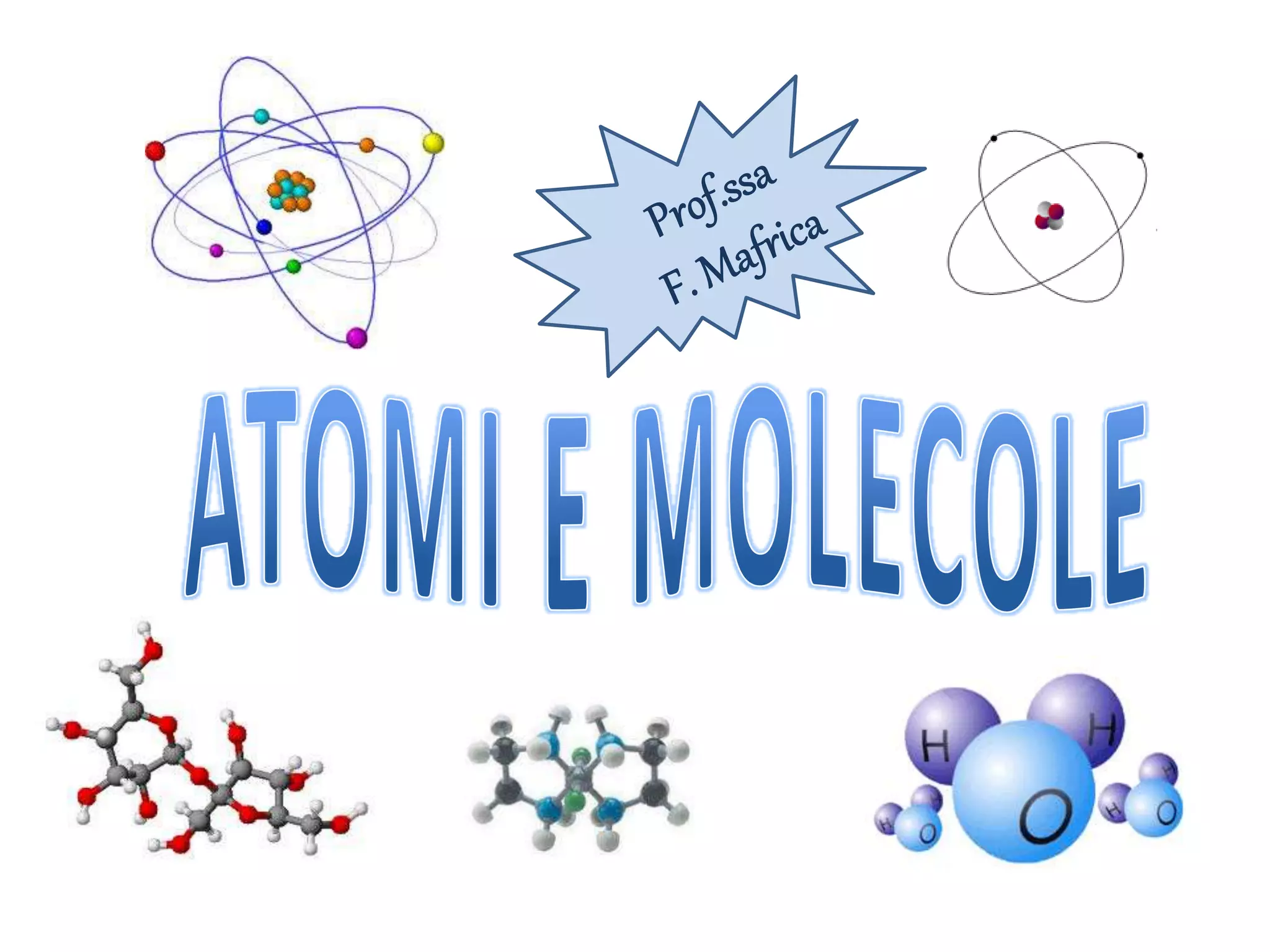 Atomi e molecole | PPTX