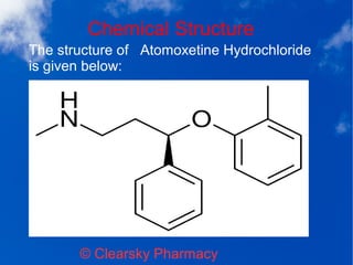 Atomoxetine Hydrochloride Capsules (Attentrol) | ODP