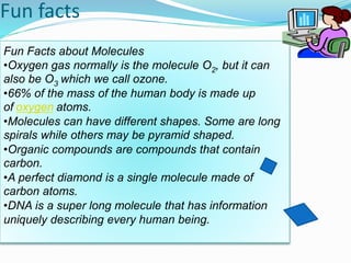 Atoms and molecules | PPTX