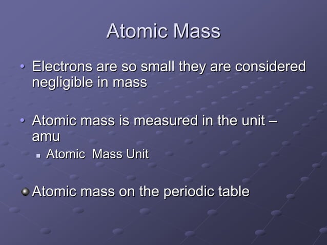 Atoms and the periodic table | PPT