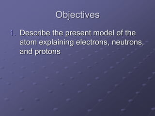 Atoms and the periodic table | PPT