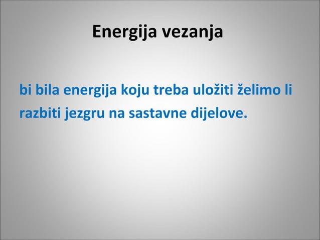 Atomska jezgra 7 | PPT