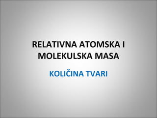 Atomska masa (5) | PPT