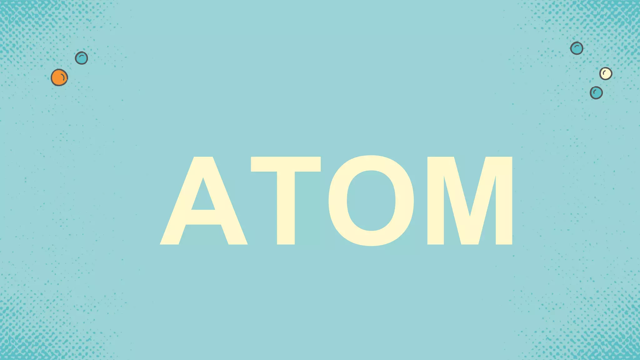 ATOMS_ppt.pptx