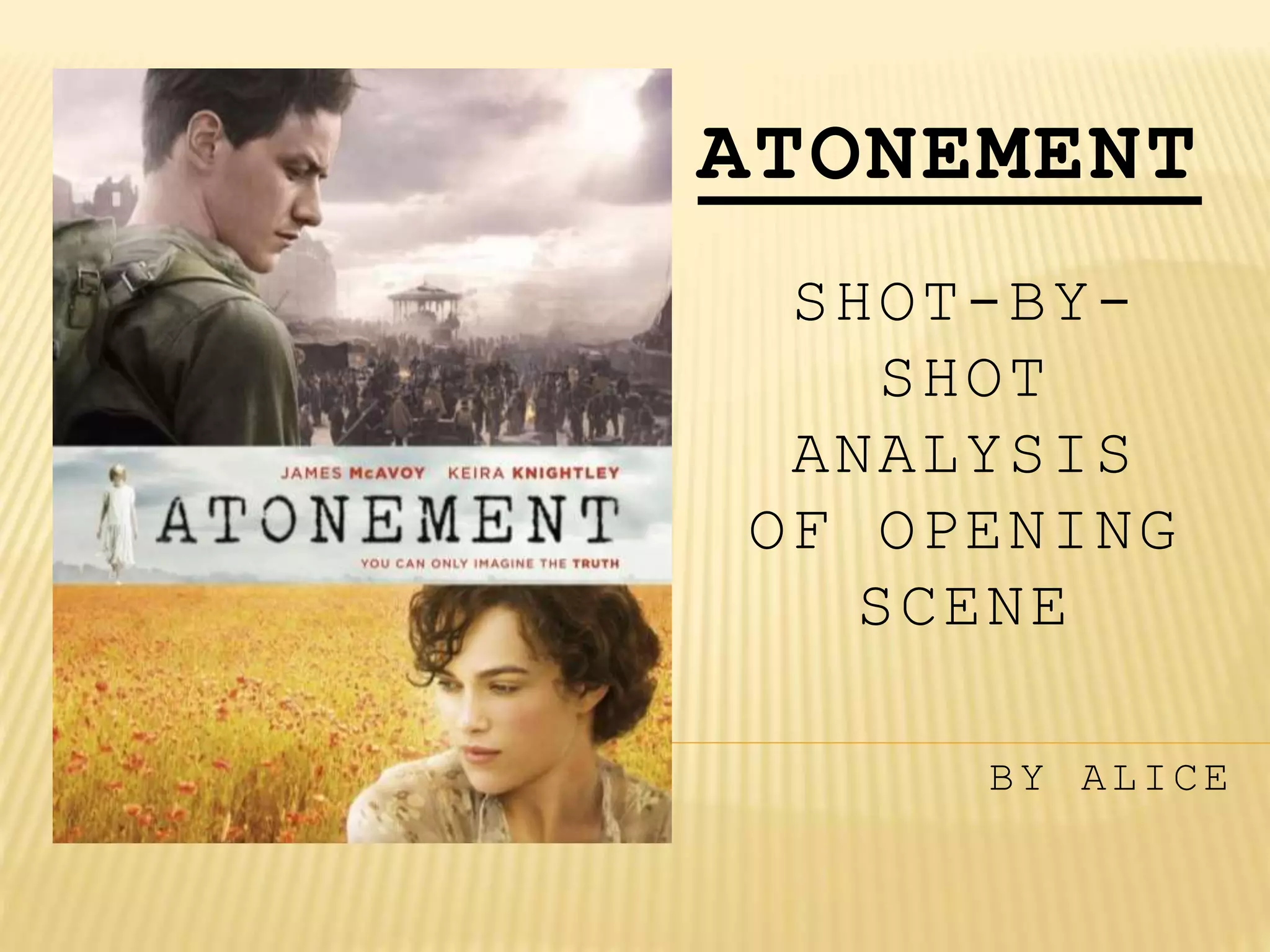 Atonement Film Opening Analysis | PPTX