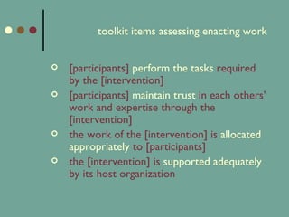 A toolkit for complex interventions and health technologies using normalization process theory | PPT