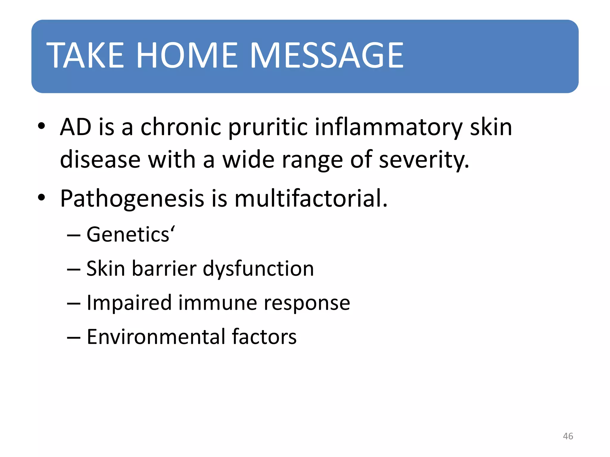 Atophic dermatitis Dr RAVINDRA G O | PPTX