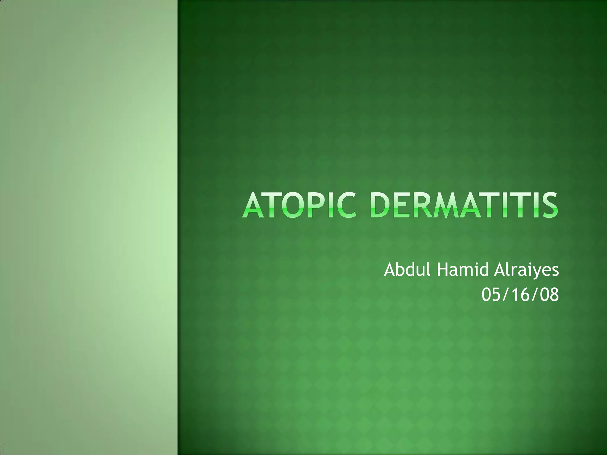 Atopic Dermatitis | PDF