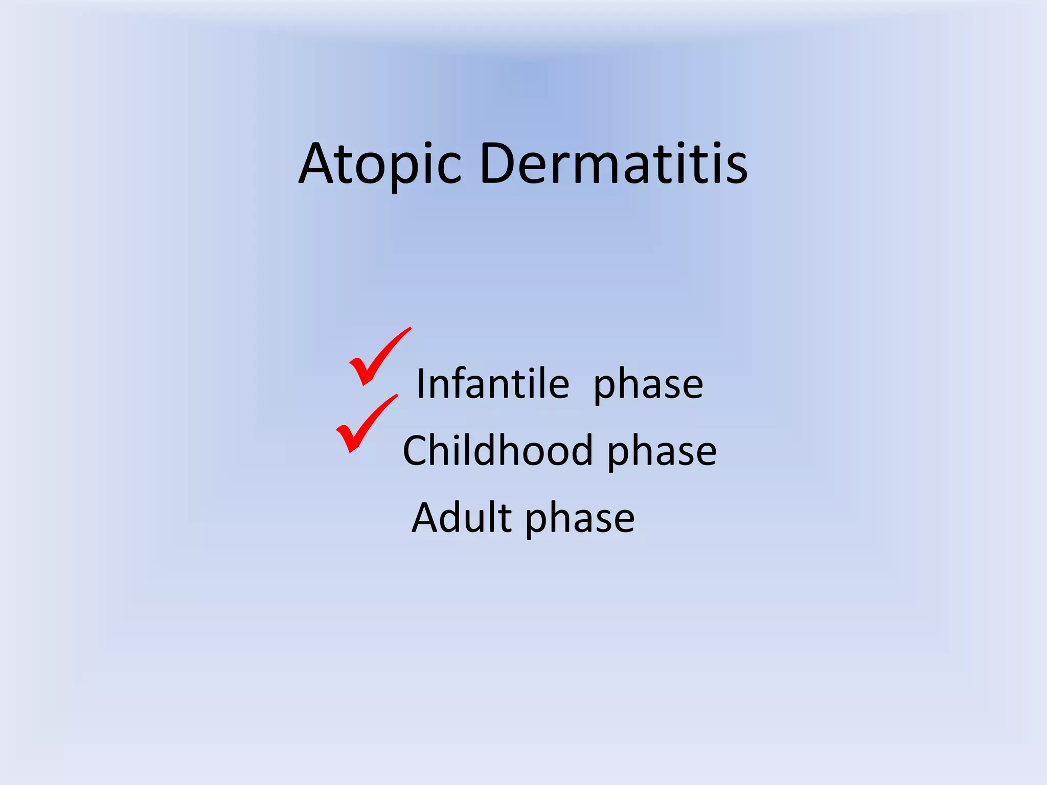 Atopic dermatiitis | PPT