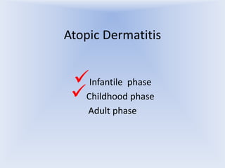 Atopic dermatiitis | PPT