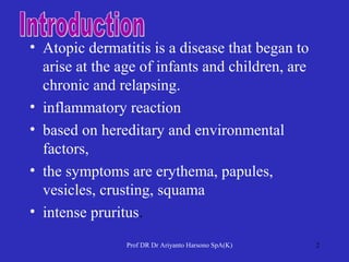 Atopic dermatitis | PPT