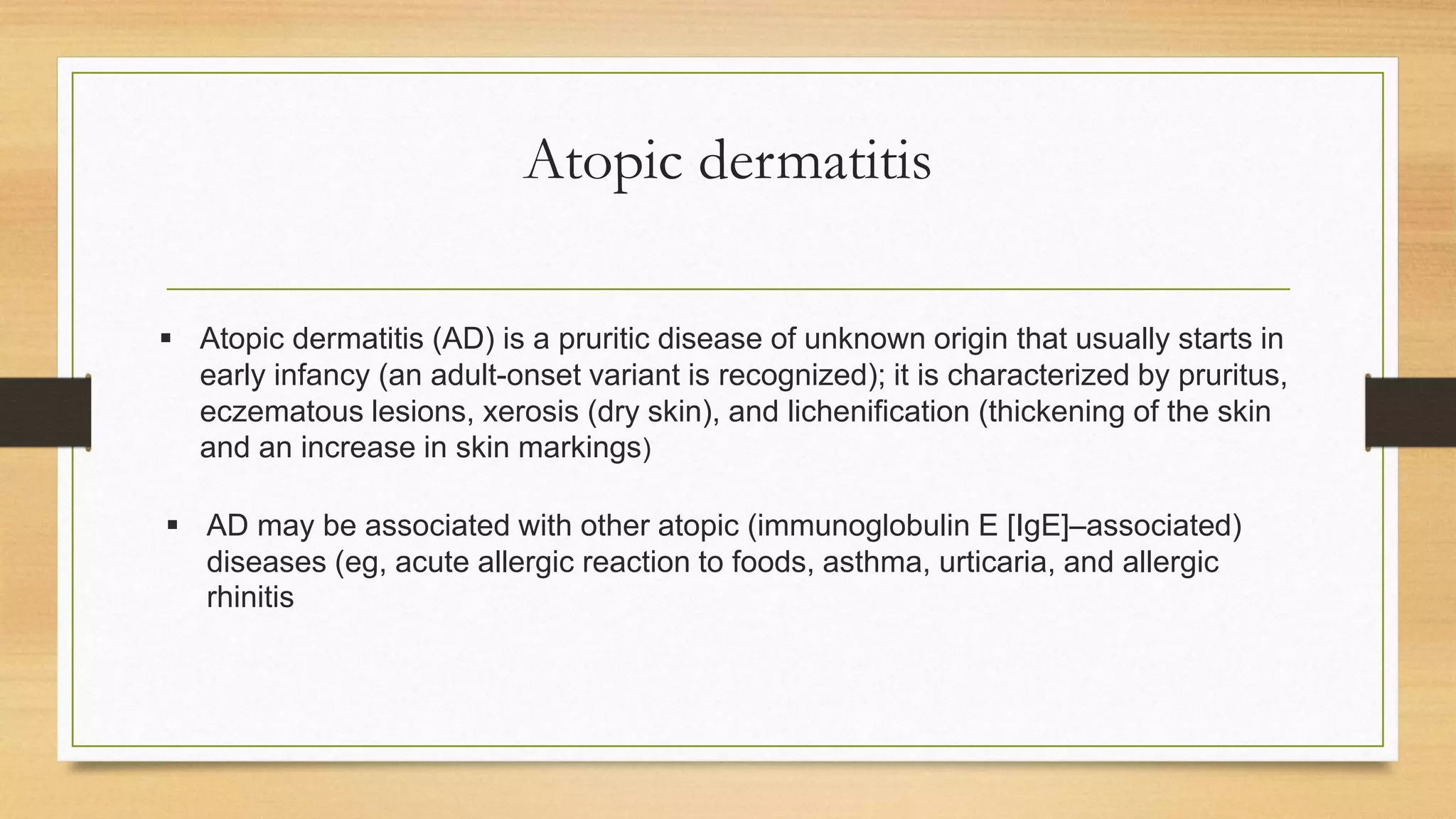 Atopic dermatitis | PPTX