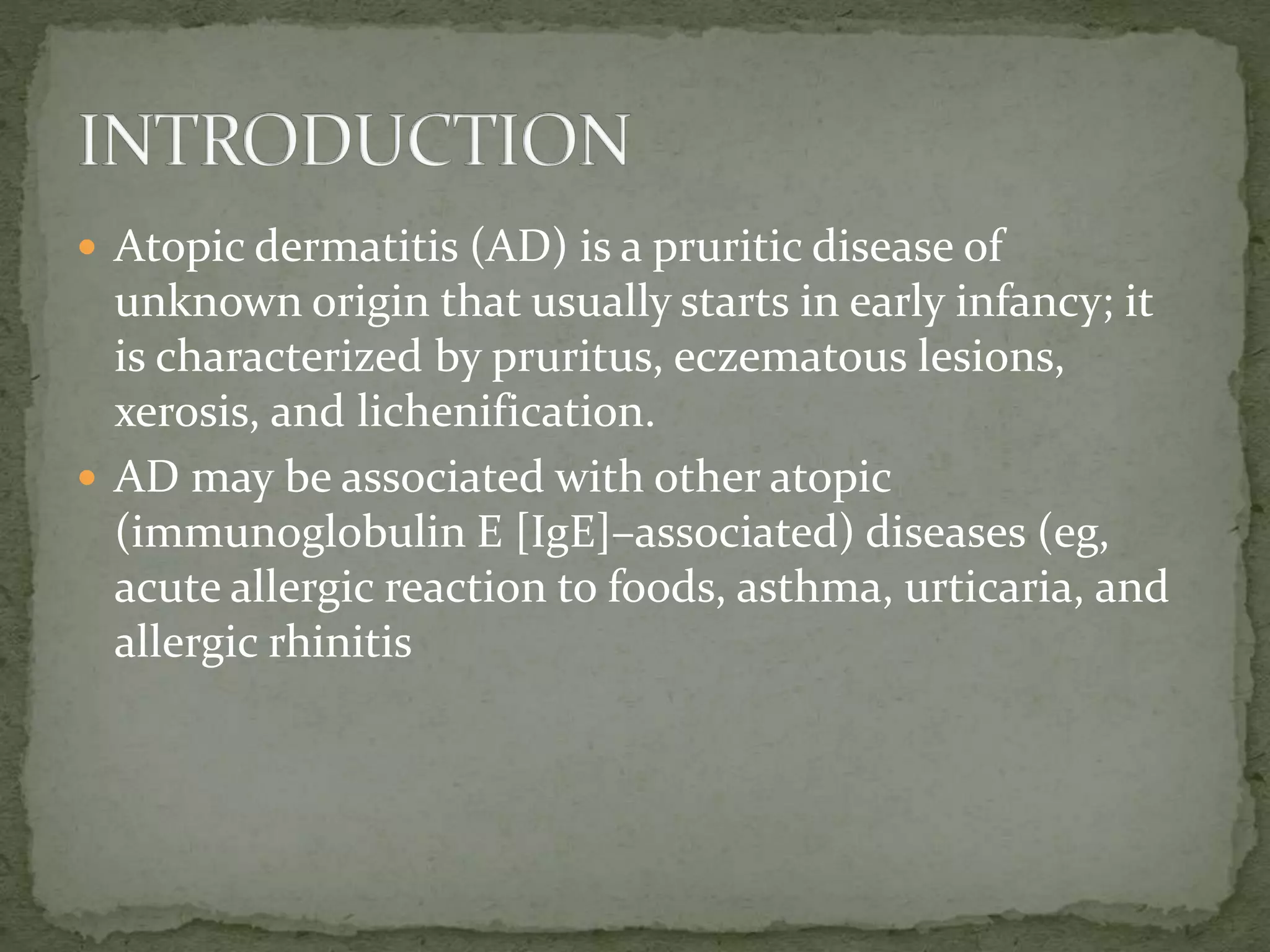 Atopic dermatitis | PPTX