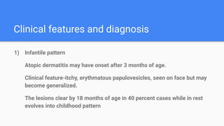Atopic dermatitis. Presentation in pediatric case | PDF