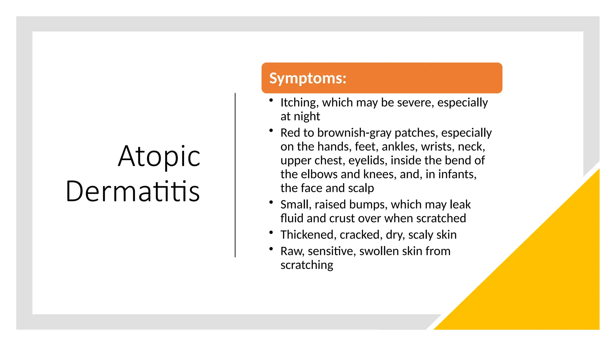 Atopic Dermatitis-Definition, symptoms and it main pathophysiology | PPT
