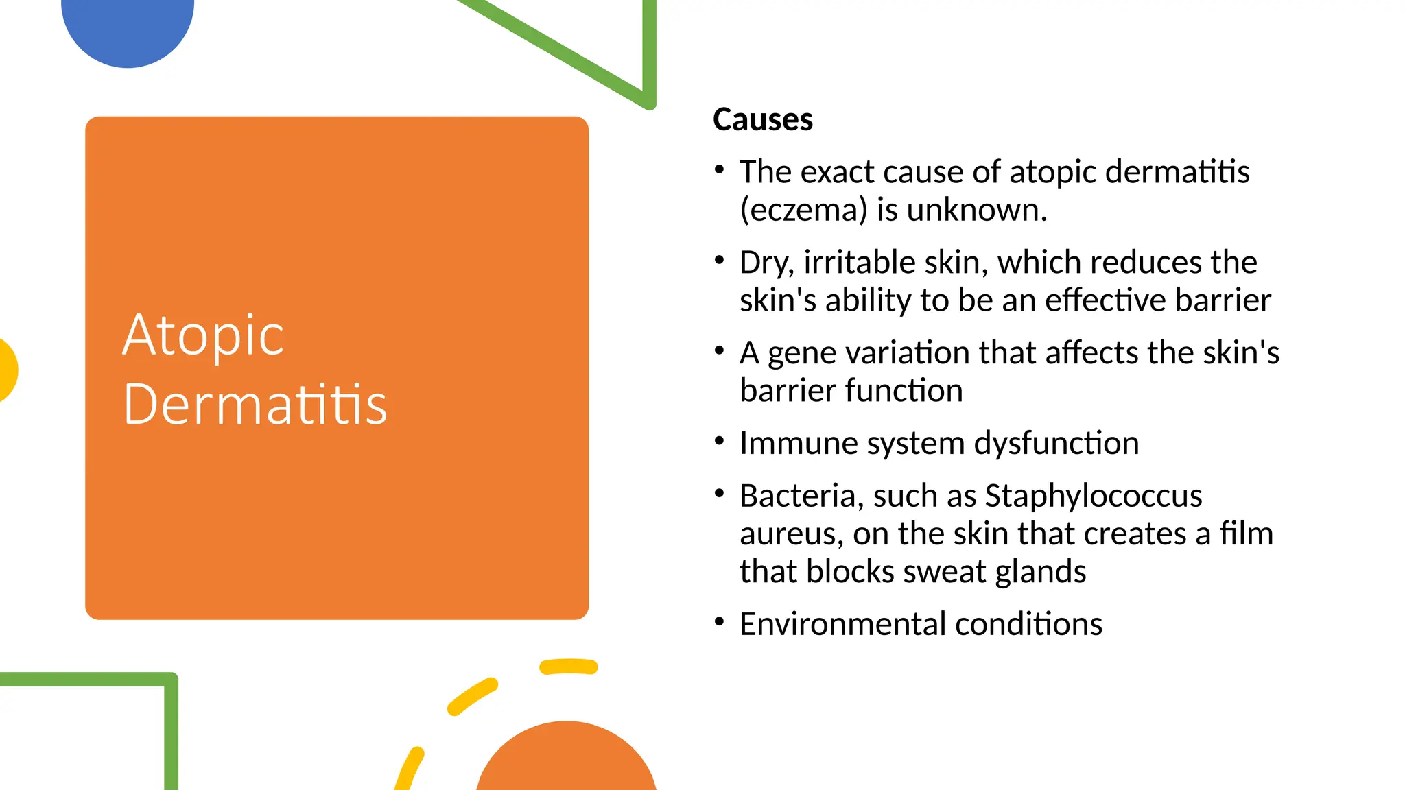 Atopic Dermatitis-Definition, symptoms and it main pathophysiology | PPT