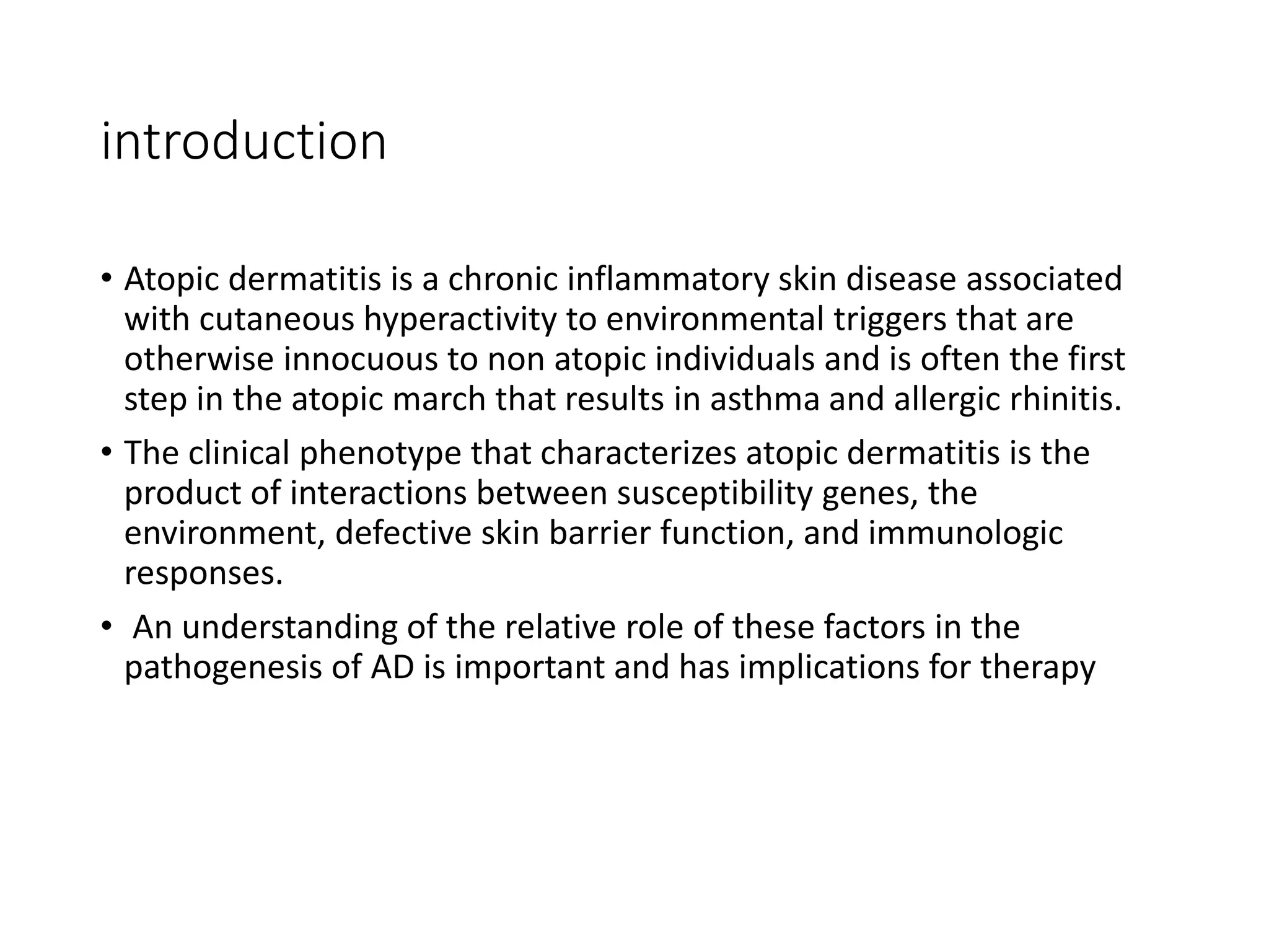 Pathogenesis clinical features and management of Atopic dermatitis ...